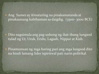 Mga sinaunang kabihasnan sa asya | PPTX