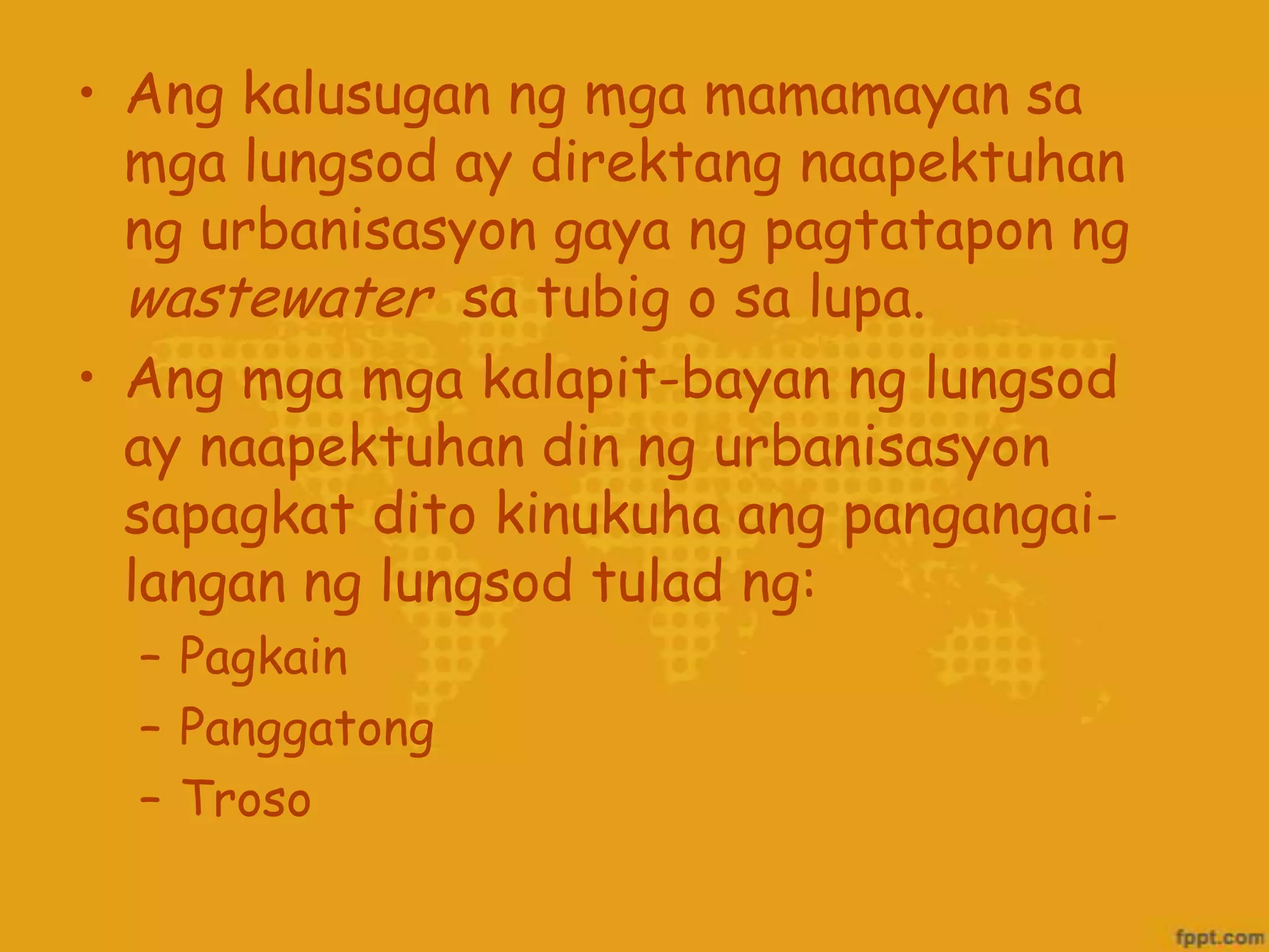 Mga Suliraning Pangkapaligiran Bunsod ng Urbanisasyon ng Pangkat 2 VIII ...