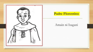 El Filibusterismo Padre Florentino