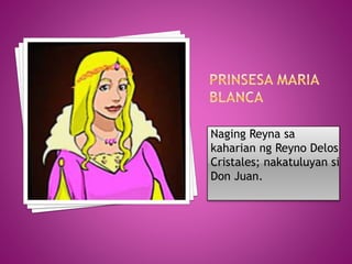 Donya Maria Blanca Sa Ibong Adarna
