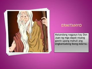 Ibong Adarna Ermitanyo