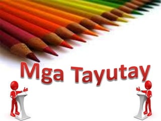 Mga Tayutay | PPTX