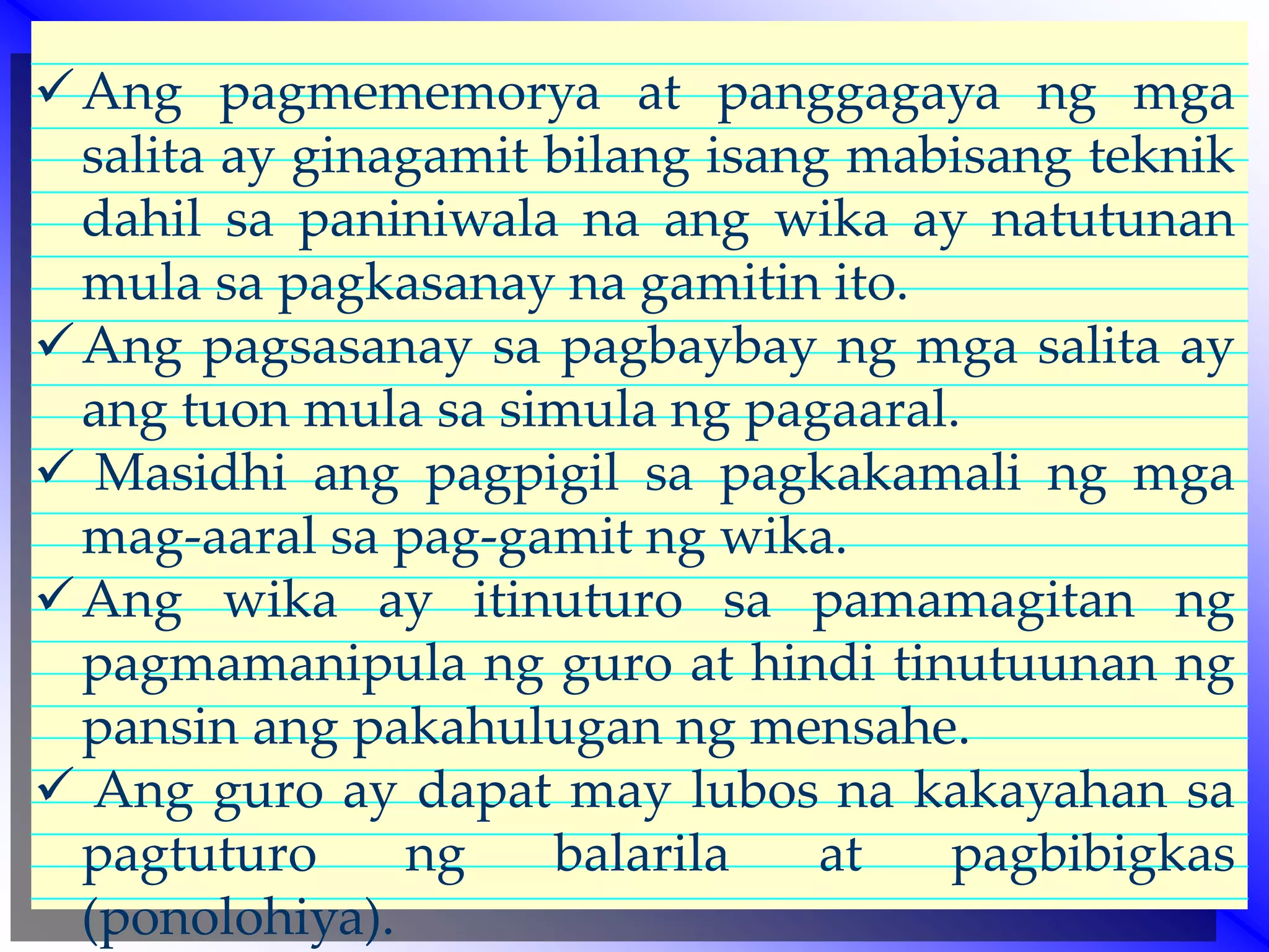 Mga Teorya at Pamamaraan sa Pagtuturo ng Wika (1).pptx