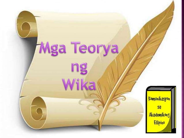 Mga teorya at tungkulin ng wikang filipino | PPTX