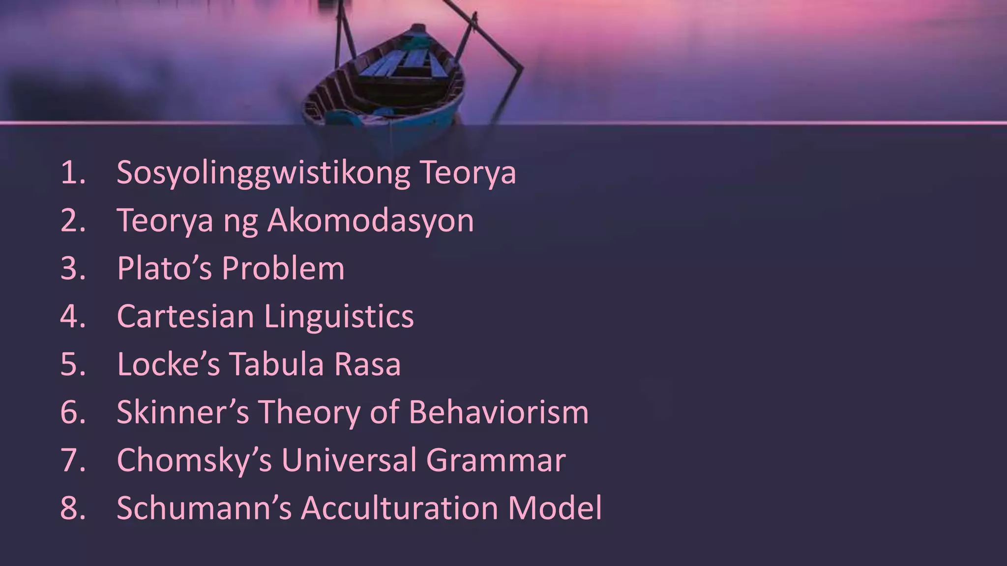 Mga Teoryang Pangwika | PPTX