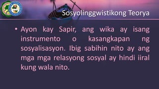 Mga Teoryang Pangwika | PPTX