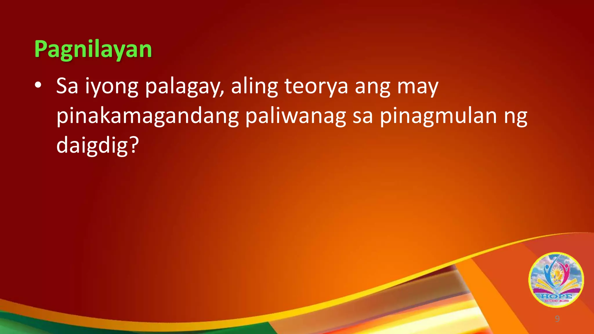 Mga Teorya Tungkol sa Pinagmulan ng Daigdig | PPTX