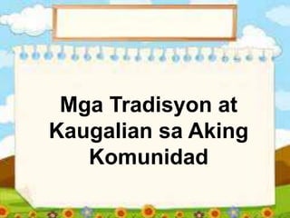 KAUGALIAN AT TRADISYON SA PAMAYANAN, 44% OFF