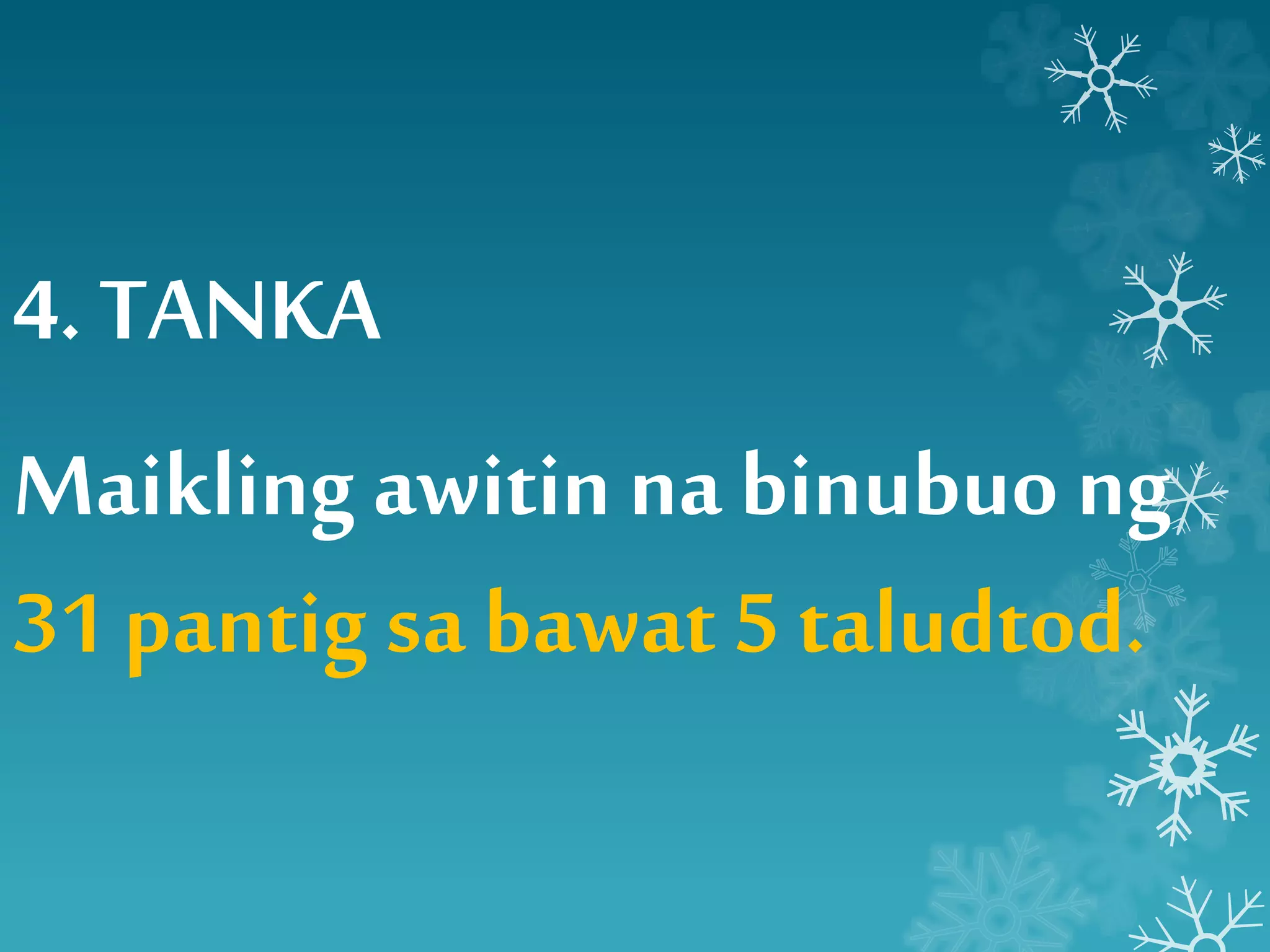 Haiku, Senryu, Tanaga, Tanka, | PPTX