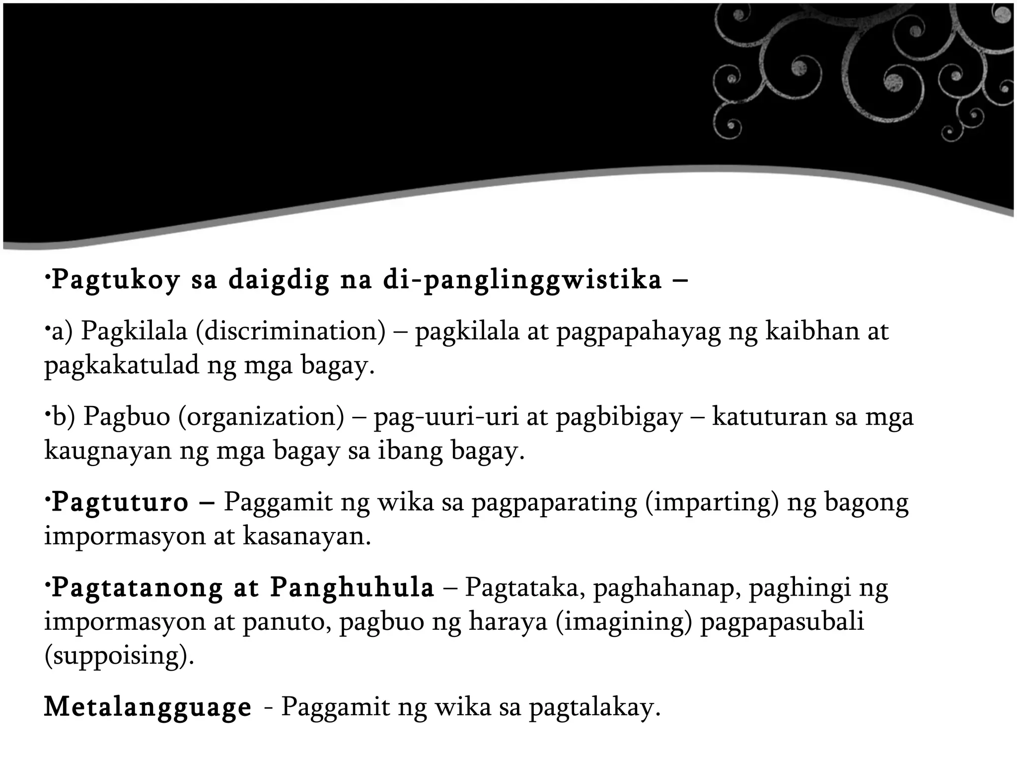 Mga tungkulin ng wika | PPT