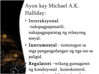 Mga tungkulin ng wika | PPT