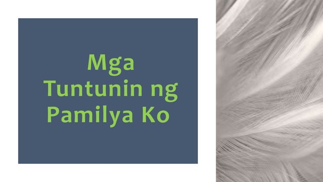 Mga Tuntunin ng Pamilya Ko | PPTX