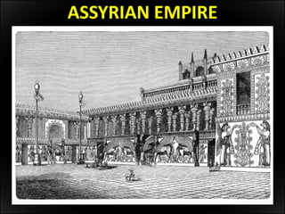 Ang Mga Unang Imperyo (Akkadian, Babylonian, Assyrian, Chaldean) | PPTX