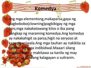 Mga uri ng dulang pantanghalan ayon sa anyo | PPTX