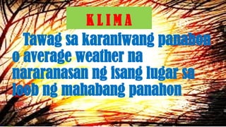 MGA URI NG KLIMA SA ASYA-ARALING PANLIPUNAN 7.pptx