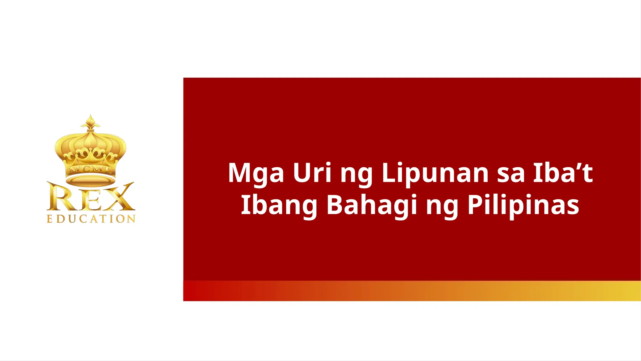 Mga+Uri+ng+Lipunan+sa+Iba’t+Ibang+Bahagi+ng+Pilipinas.pptx
