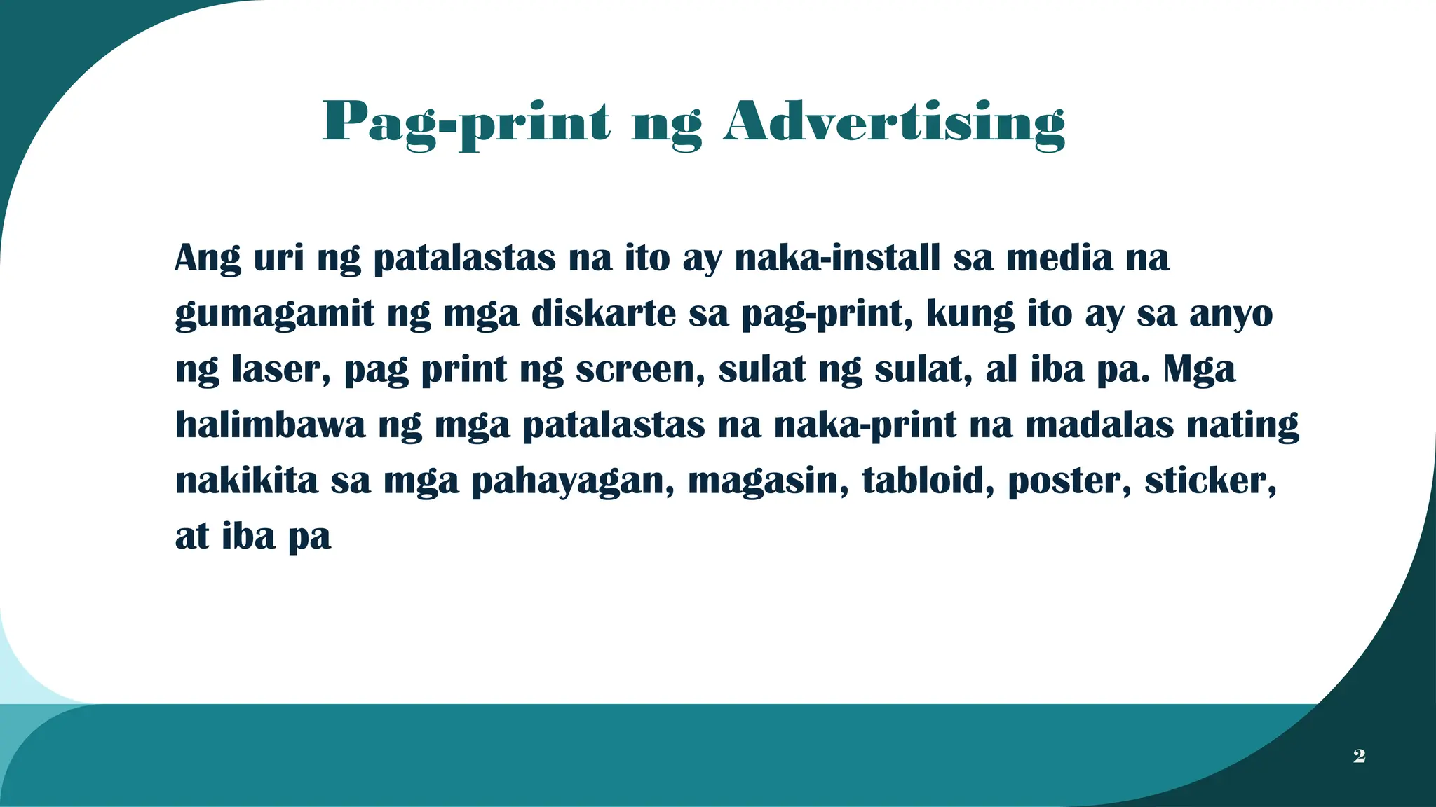 Mga Uri ng Mga Advertisement Batay sa Ginamit (M.A).pptx