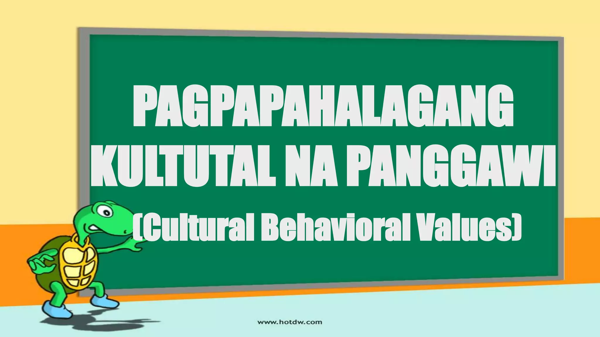 Mga uri ng pagpapahalaga | PPTX