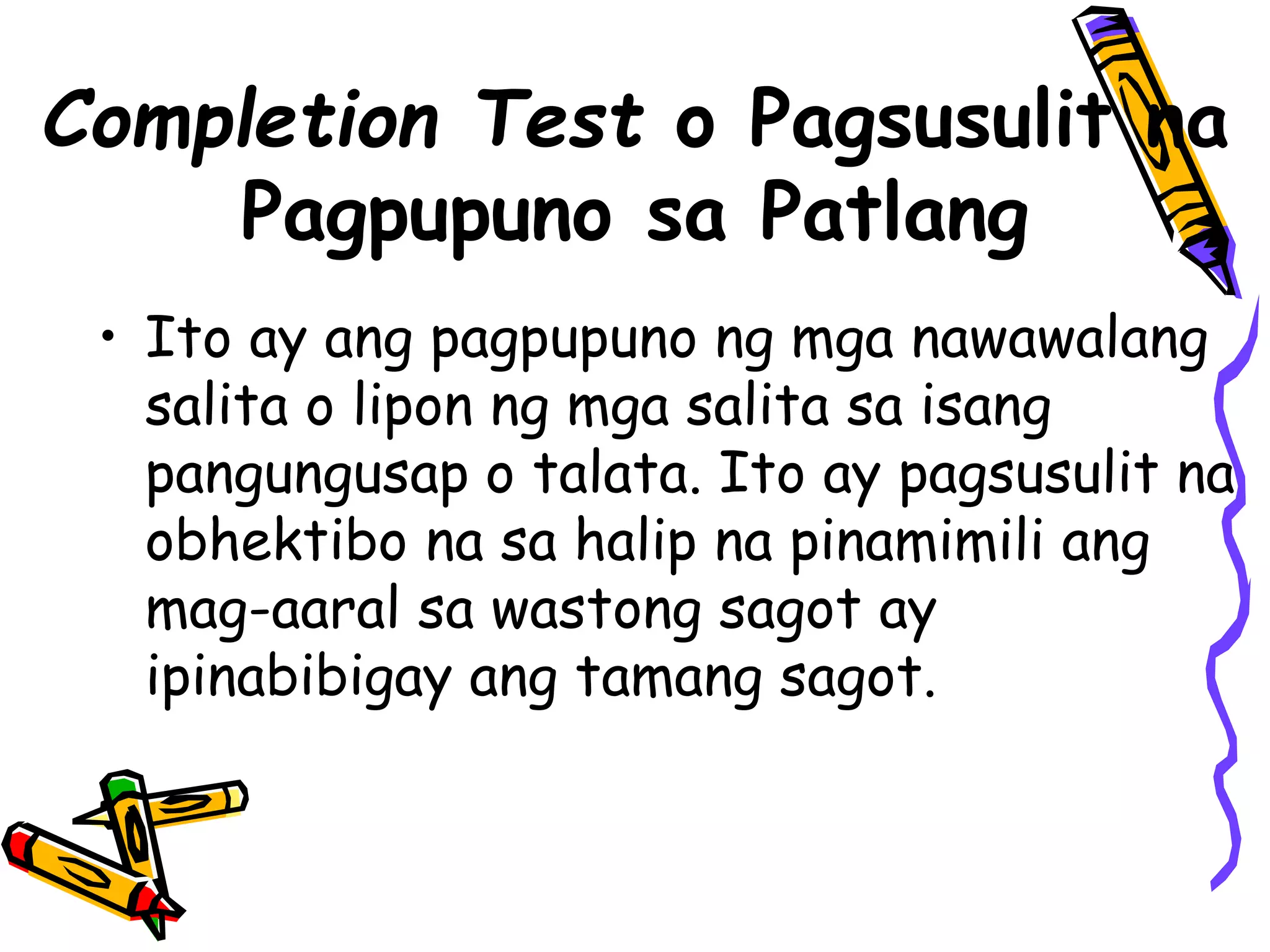 Mga uri ng pagsusulit ayon sa pamamaraan | PPTX