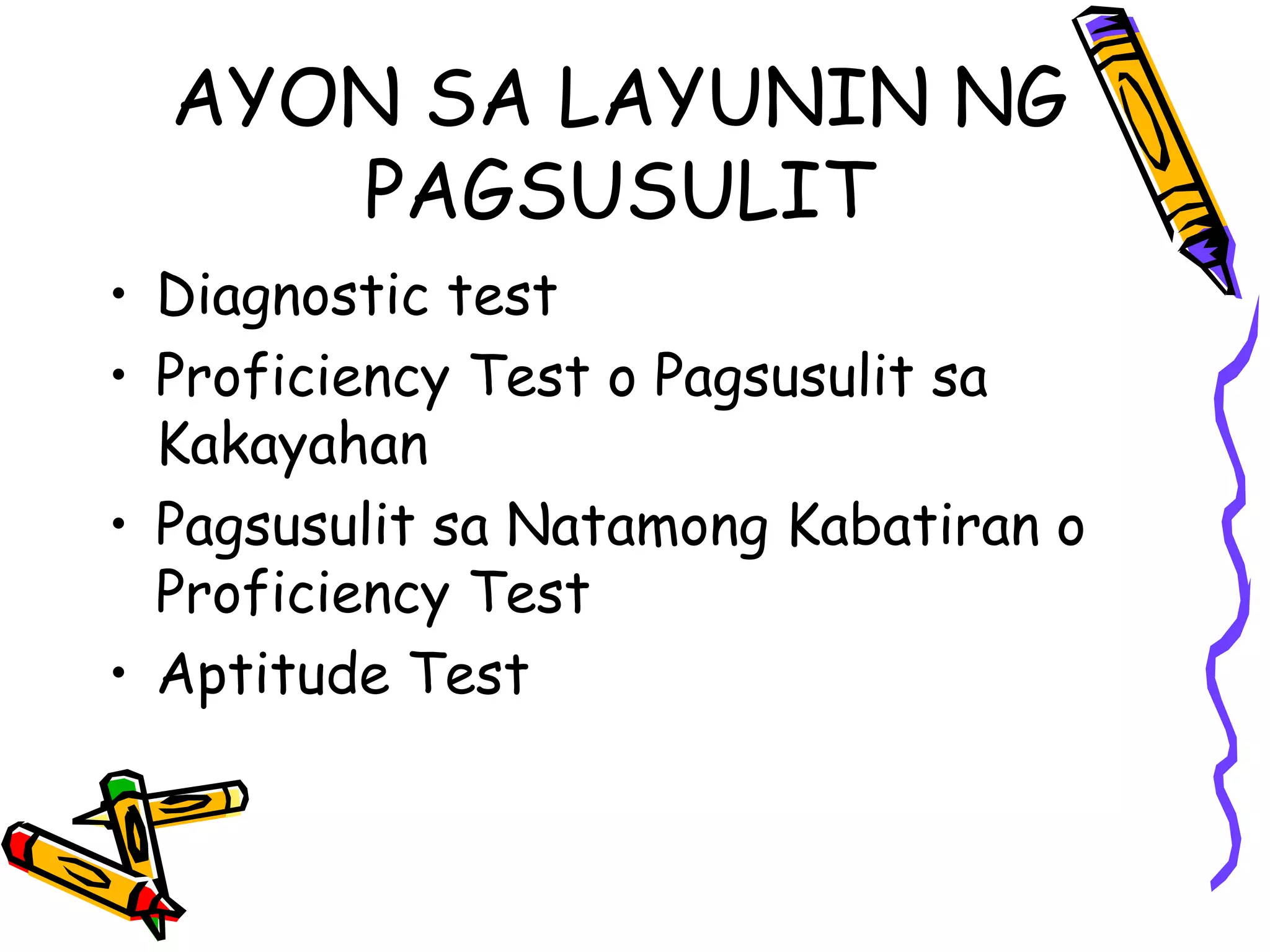 Mga uri ng pagsusulit ayon sa pamamaraan | PPTX