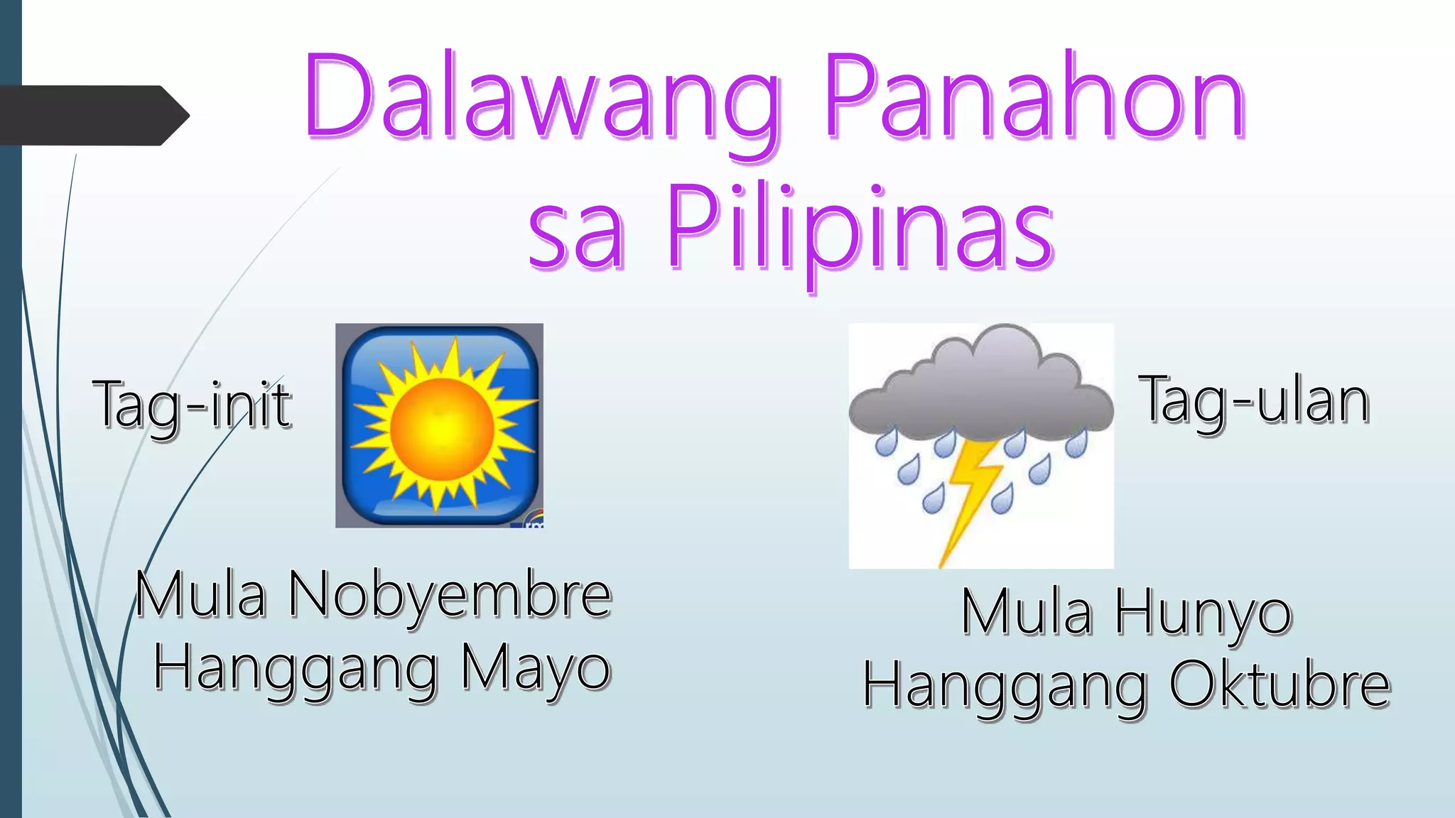 Mga uri ng panahon science 3 | PPTX