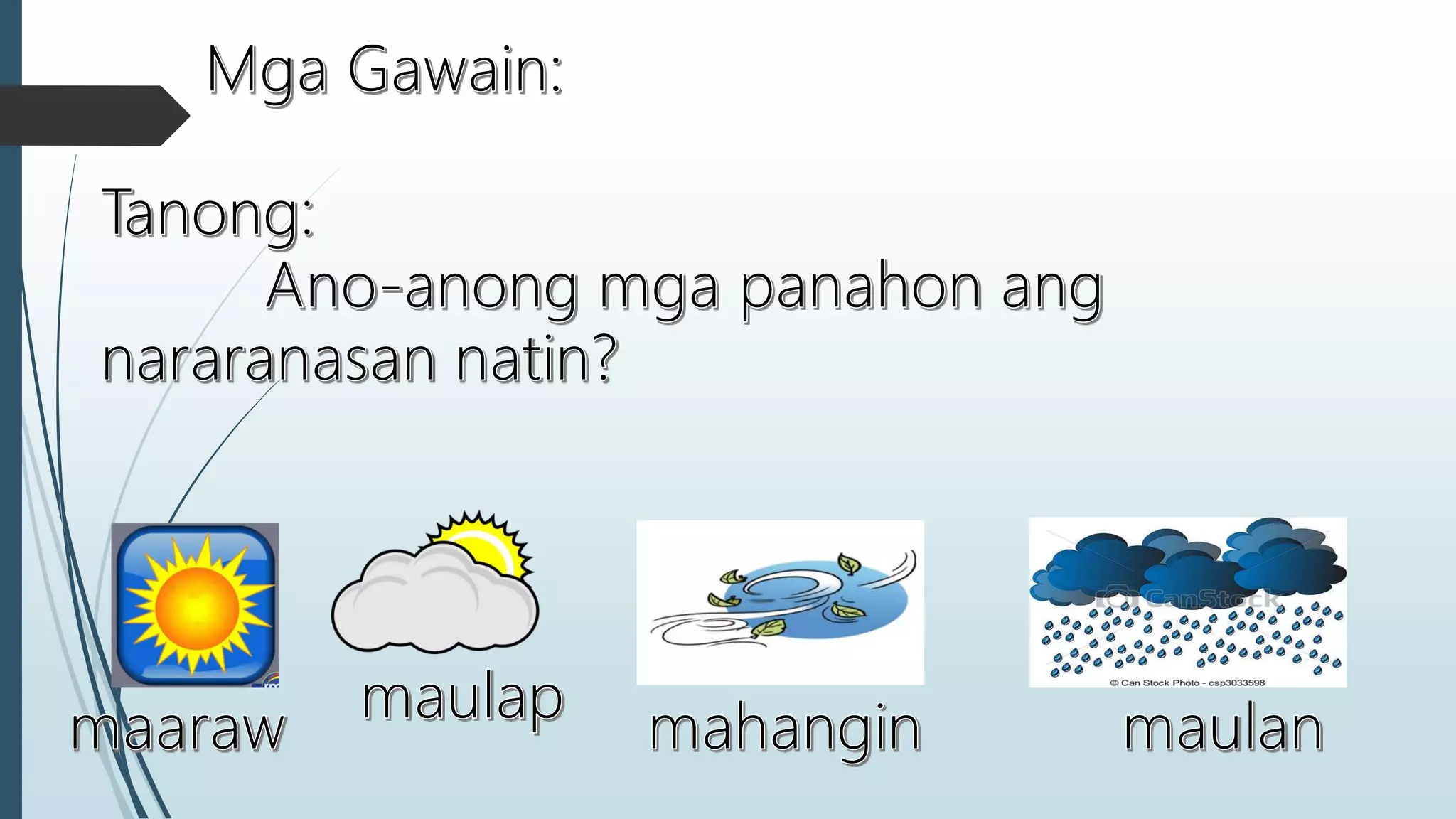 Mga uri ng panahon science 3 | PPTX