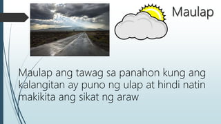 Mga uri ng panahon science 3 | PPTX