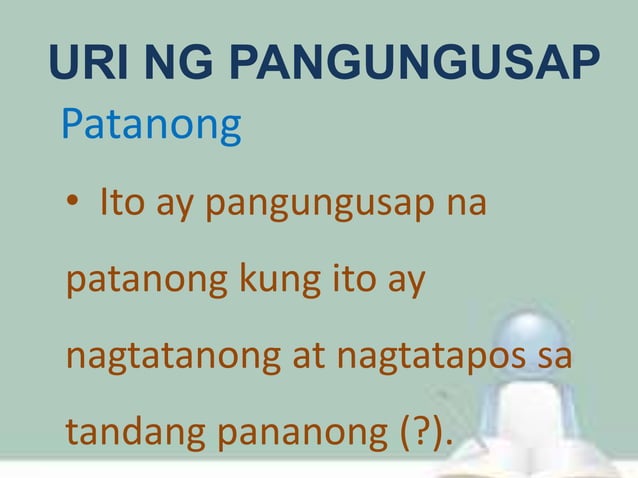 Mga Uri ng Pangungusap Ayon sa Gamit (Filipino I) | PPTX
