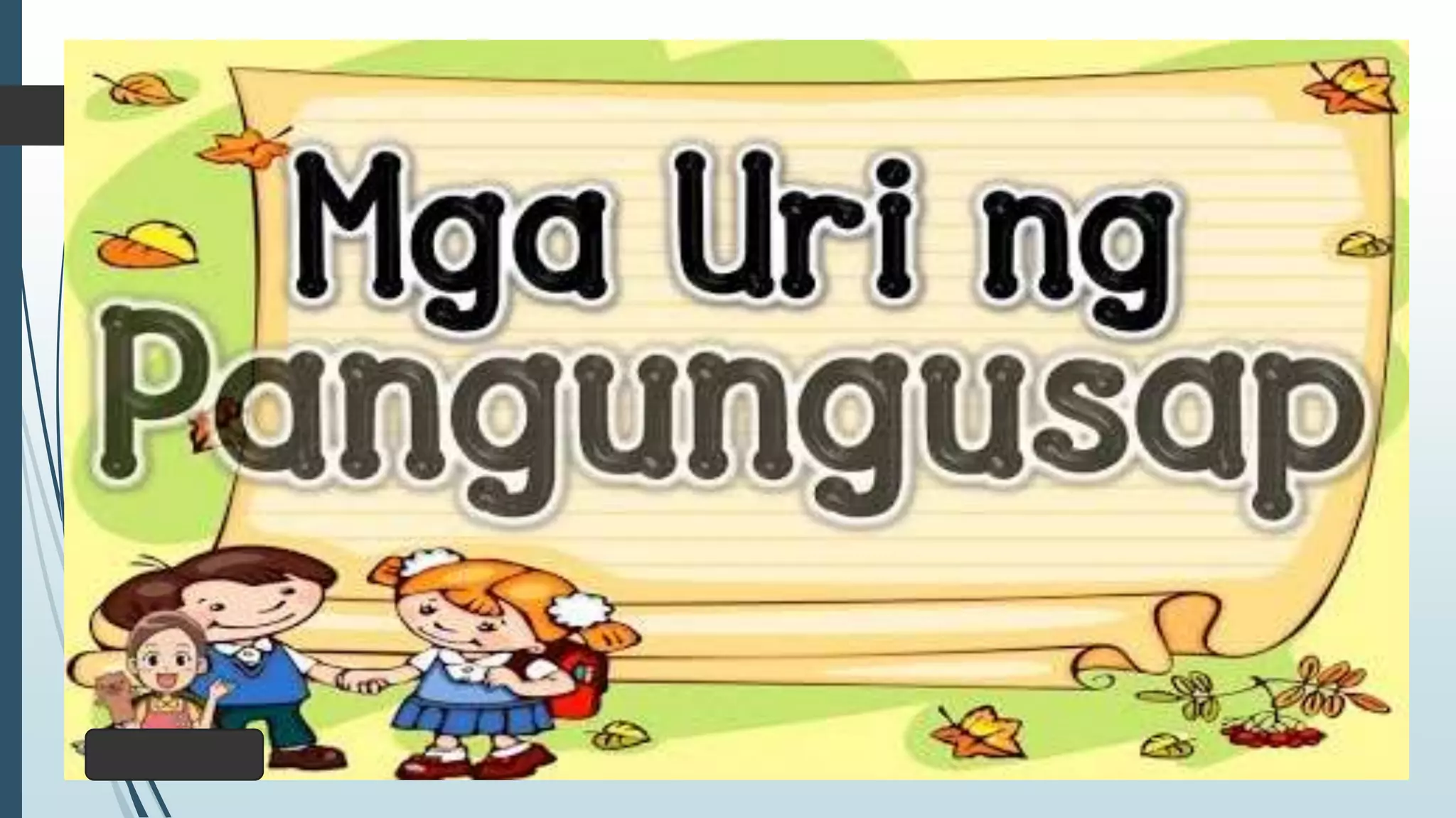 Mga Uri ng Pangungusap | PPTX