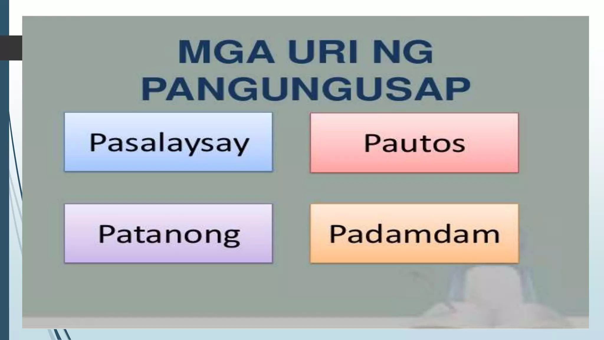 Mga Uri ng Pangungusap | PPTX