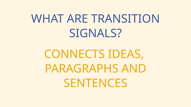TRANSITION SIGNALS FOR GRADE 8 ENGLISH EASY TO USE READY TO TEACH | PPTX