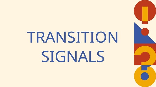TRANSITION SIGNALS FOR GRADE 8 ENGLISH EASY TO USE READY TO TEACH | PPTX