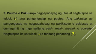 Mga Uri ng Pangungusap Ayon sa Gamit | PPT