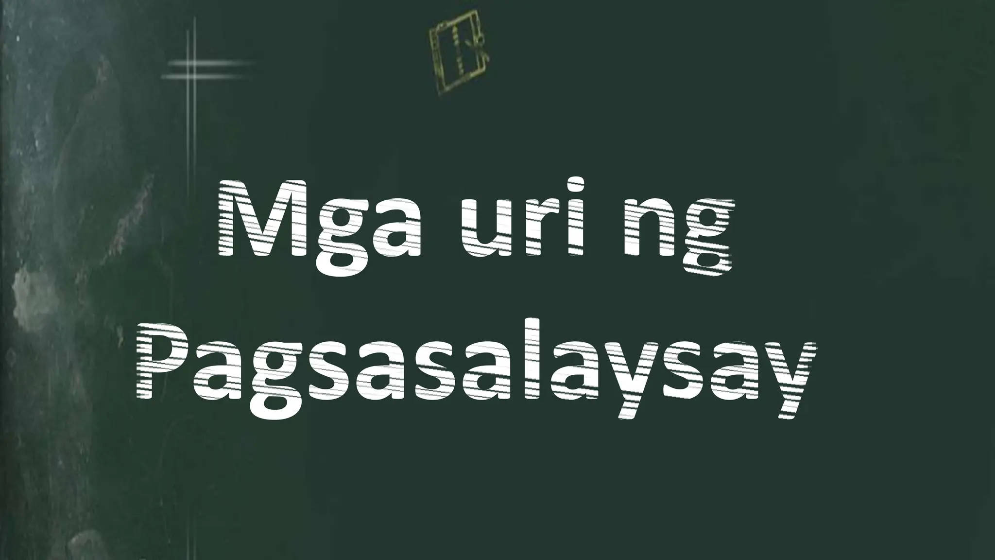 MGA URI NG PASALAYSAY.pptx