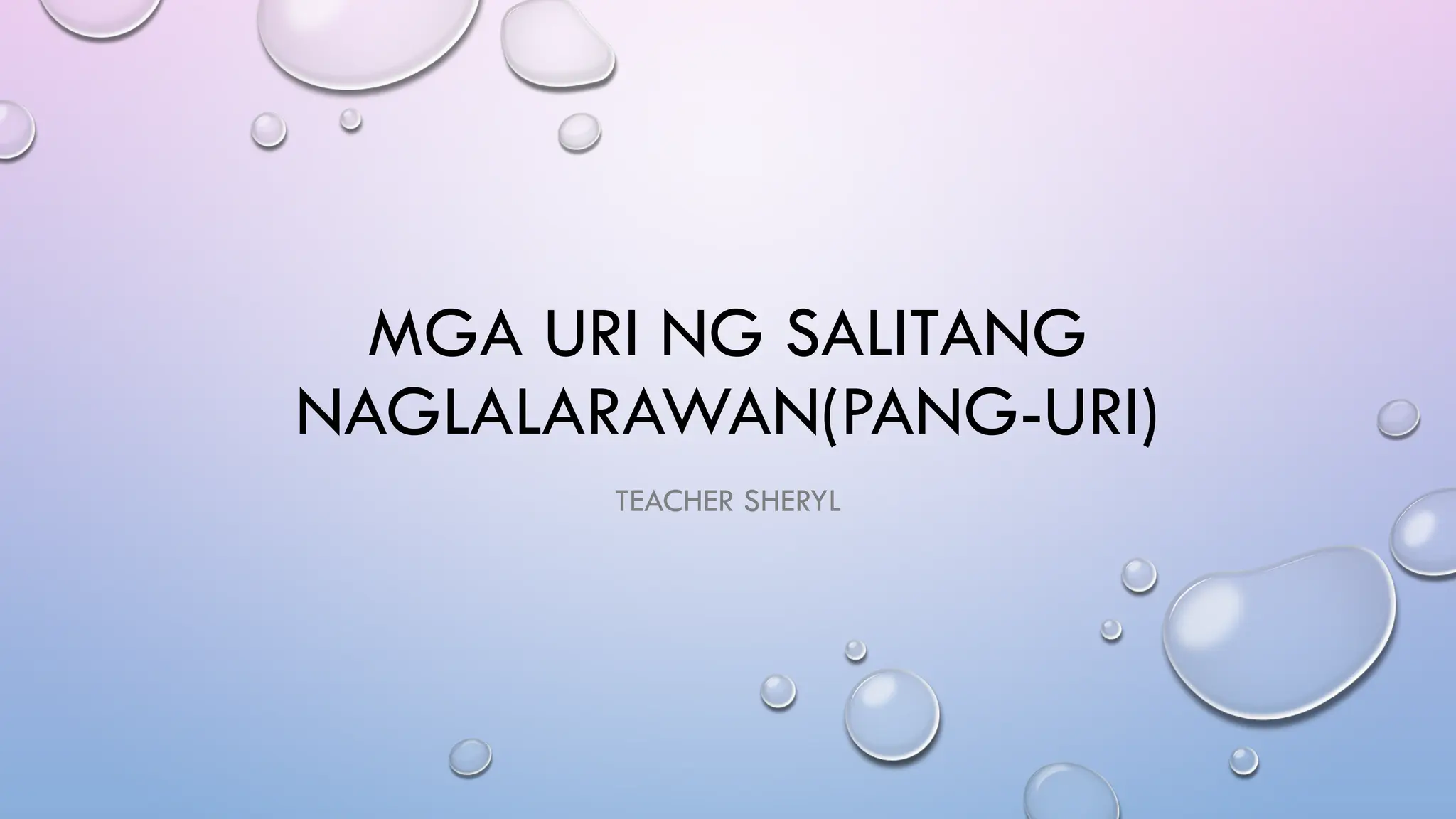 grade 2 MGA URI NG SALITANG NAGLALARAWAN.pptx