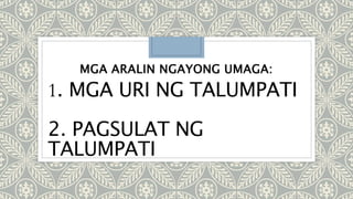 MGA URI NG TALUMPATI | PPTX