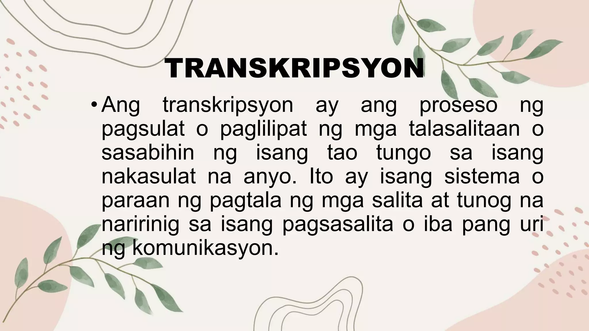 MGA URI NG TULDIK AT TRANSKRIPSYON.pptx