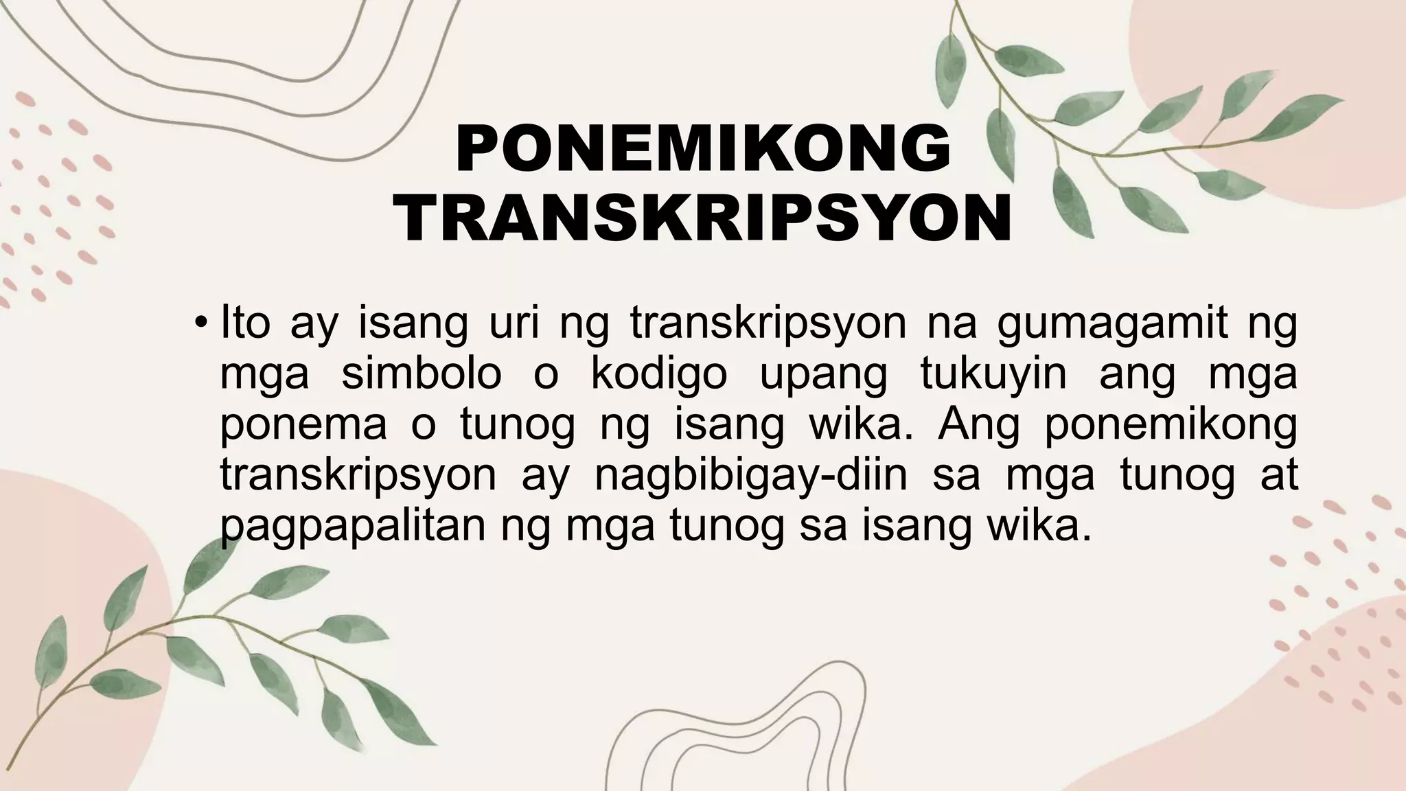 MGA URI NG TULDIK AT TRANSKRIPSYON.pptx