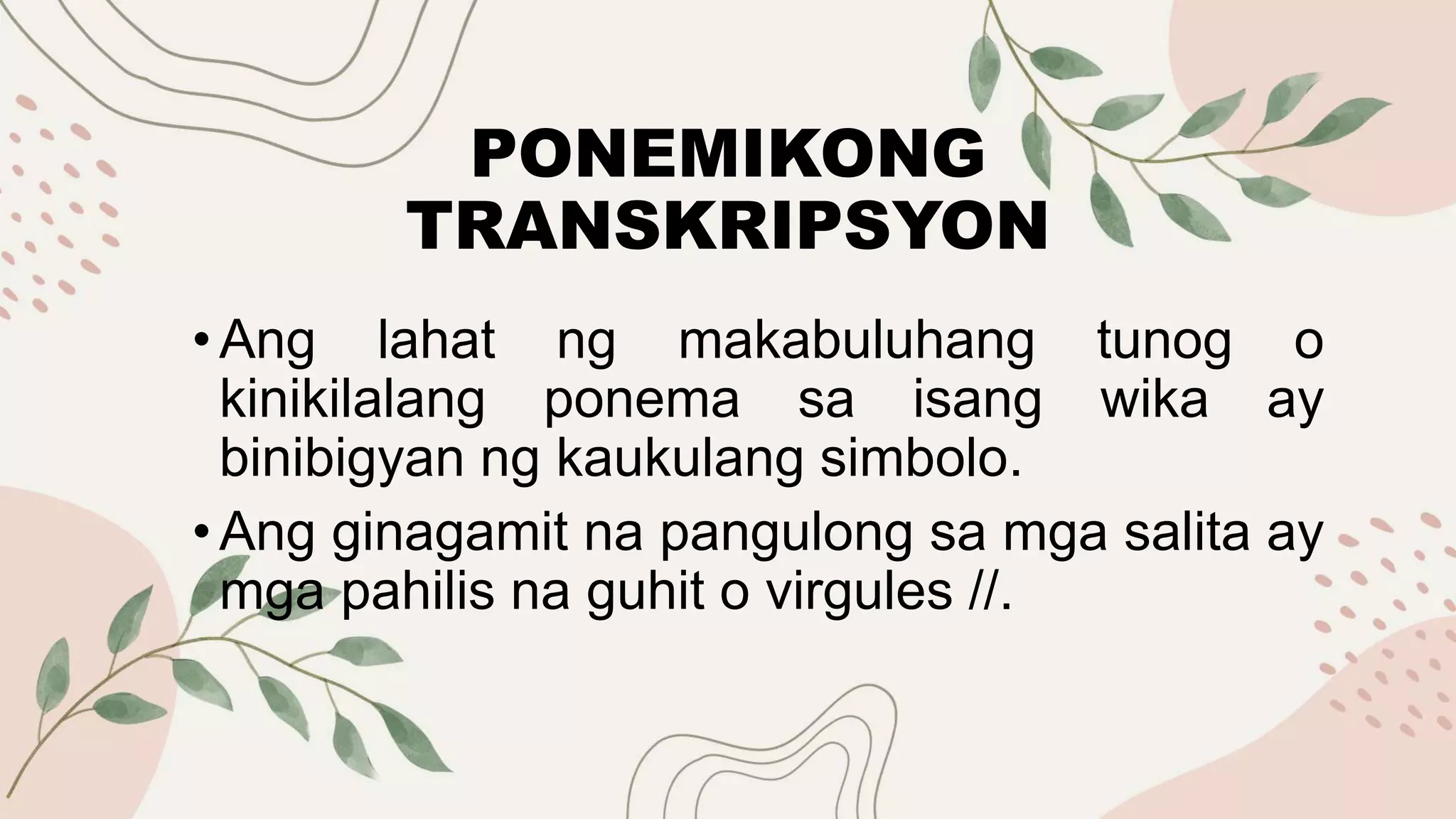 MGA URI NG TULDIK AT TRANSKRIPSYON.pptx