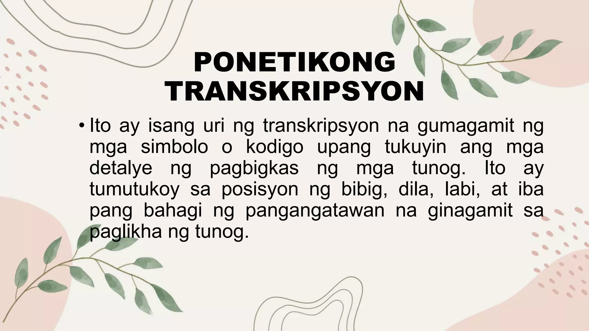 MGA URI NG TULDIK AT TRANSKRIPSYON.pptx