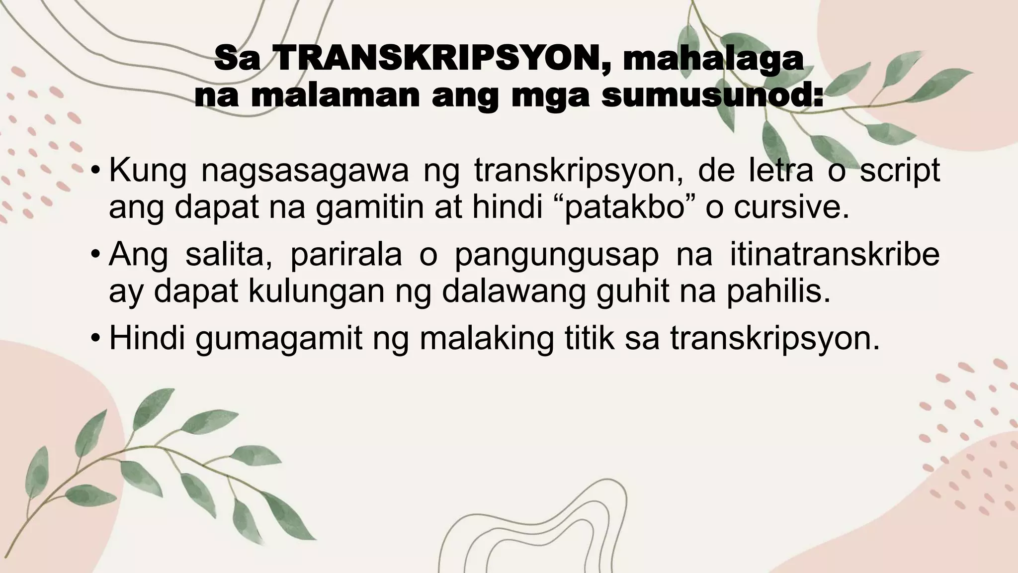 MGA URI NG TULDIK AT TRANSKRIPSYON.pptx