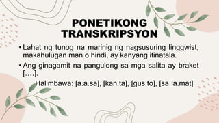 MGA URI NG TULDIK AT TRANSKRIPSYON.pptx