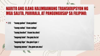 MGA URI NG TULDIK AT TRANSKRIPSYON.pptx