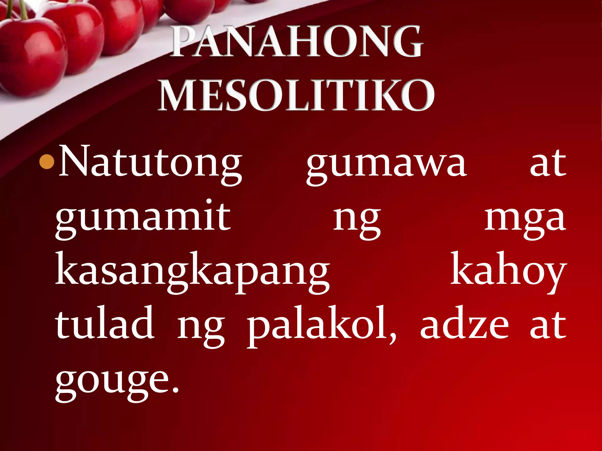 Mga yugto ng pagunlad ng sinaunang tao. (Paleolitiko,Meso,Neo at Metal ...