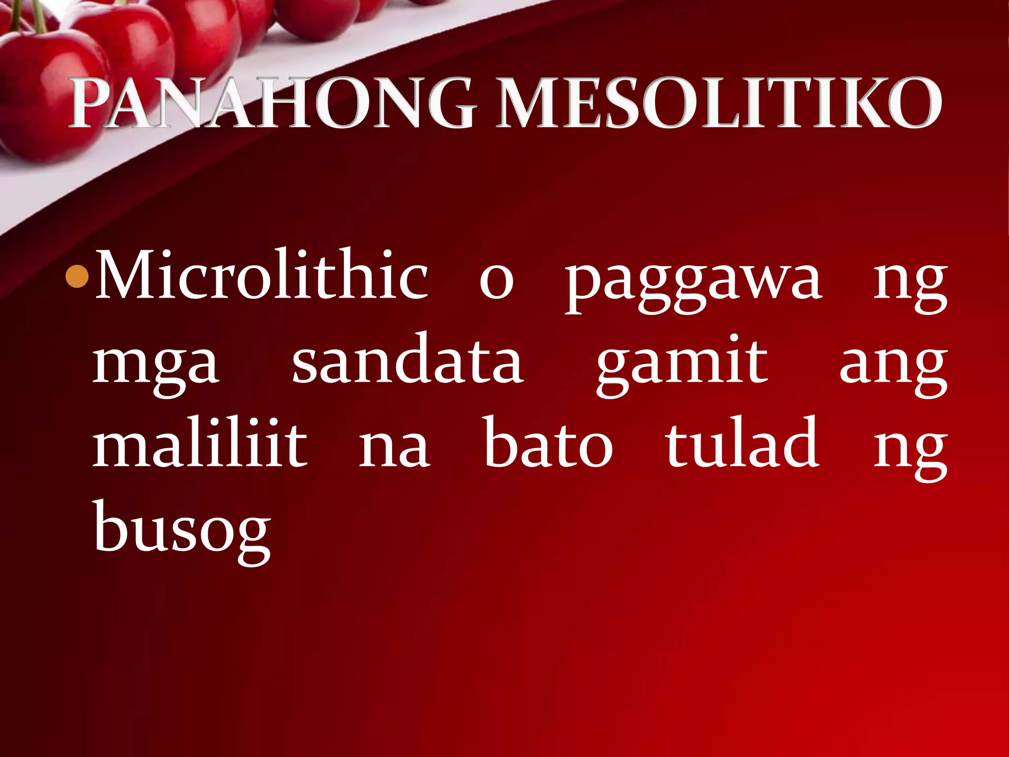 Mga yugto ng pagunlad ng sinaunang tao. (Paleolitiko,Meso,Neo at Metal ...