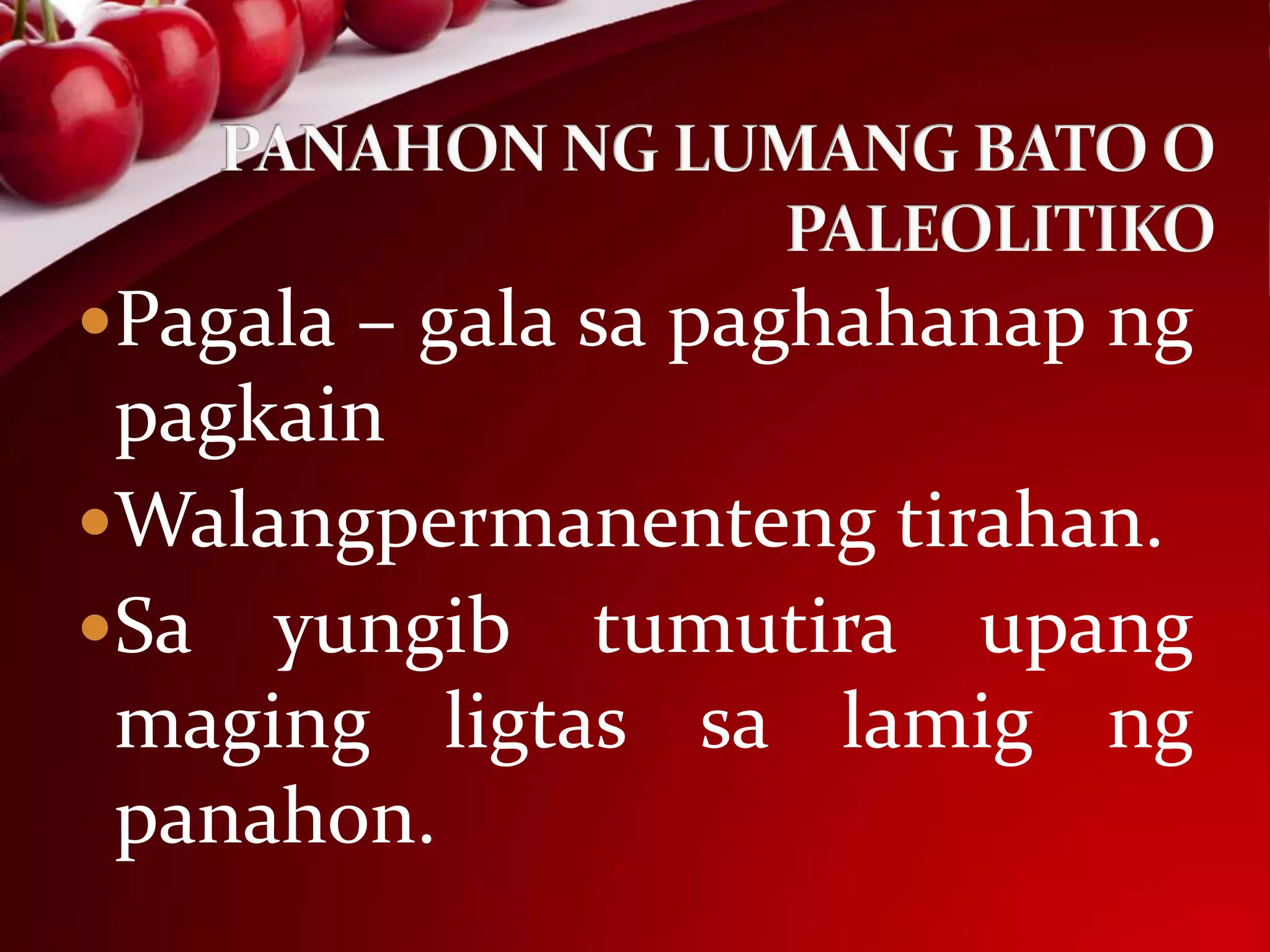 Mga yugto ng pagunlad ng sinaunang tao. (Paleolitiko,Meso,Neo at Metal ...
