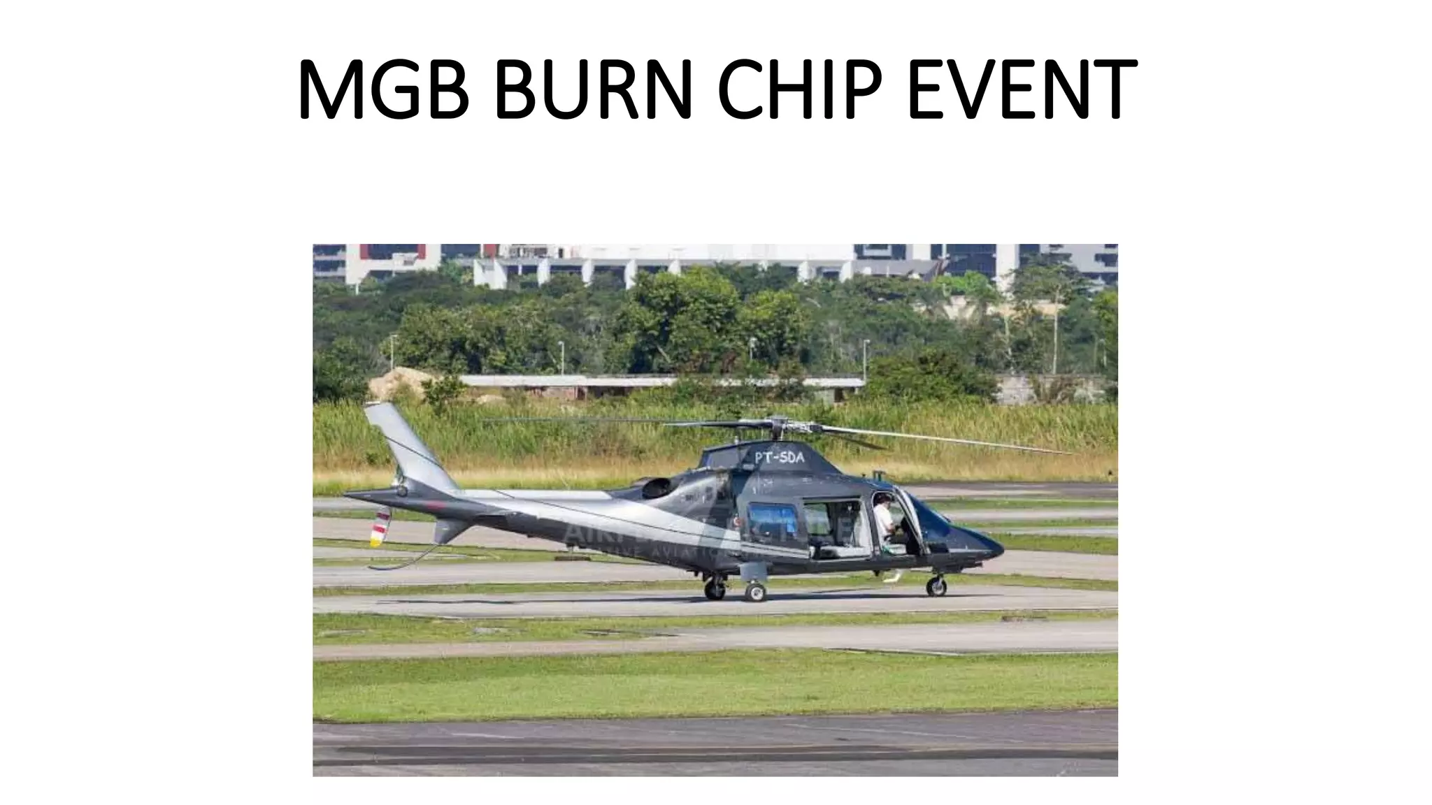 MGB BURN CHIP EVENT.pptx