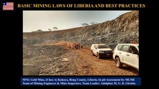 Basic Mining Laws of Liberia and Best Practices | PPTX