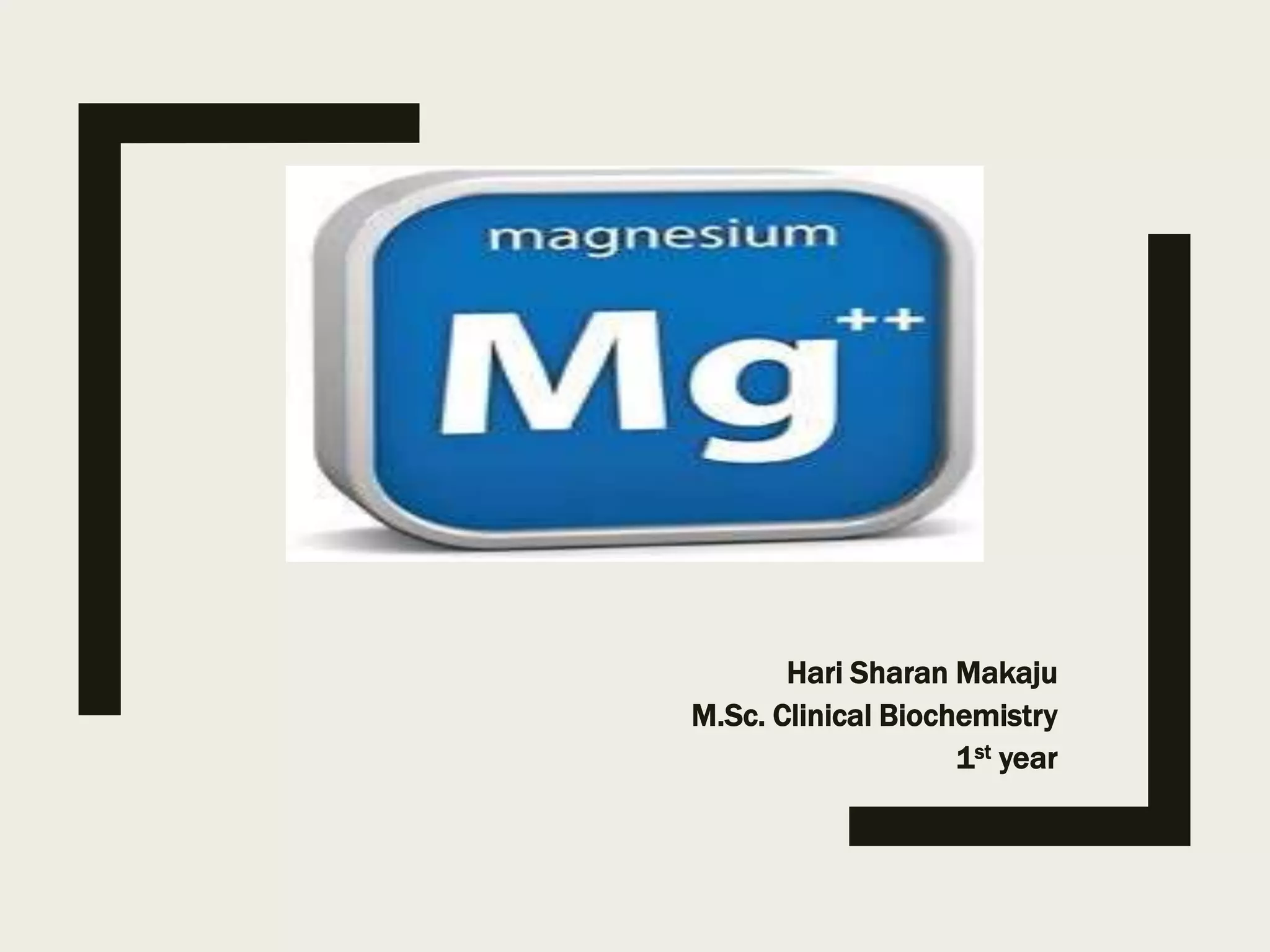 Magnesium for class | PPT