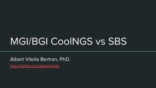 Mgi bgi cool ngs vs sbs | PDF